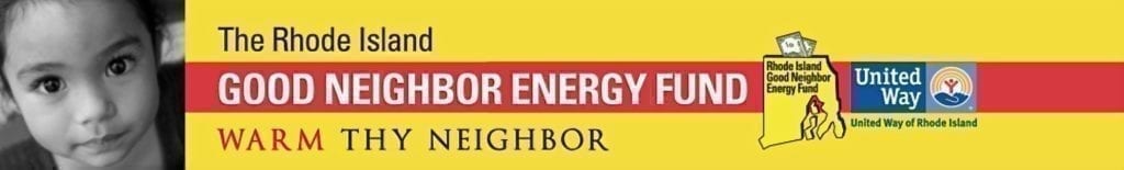 Good Neighbor Energy Fund - United Way of Rhode Island