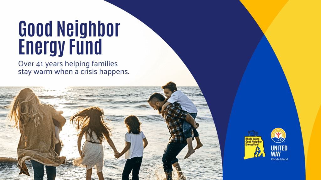 Good Neighbor Energy Fund – United Way of Rhode Island